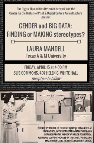 Annual Lecture: Laura Mandell (Texas A&M) 4/15, 4pm – Center for the ...