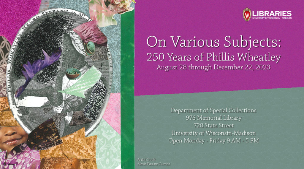 On Various Subjects: 250 Years of Phillis Wheatley – Center for the ...